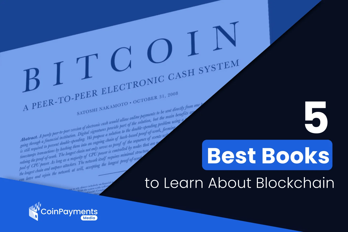 Top 5 Best Books On Blockchain In 2023 | CoinPayments Media